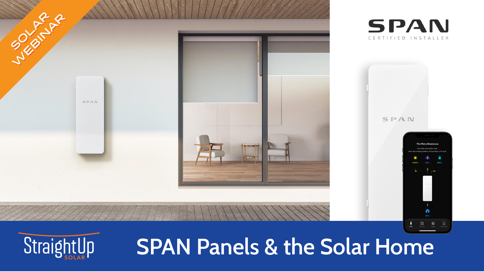 Webinar: SPAN Panels and the Solar Home | StraightUp Solar